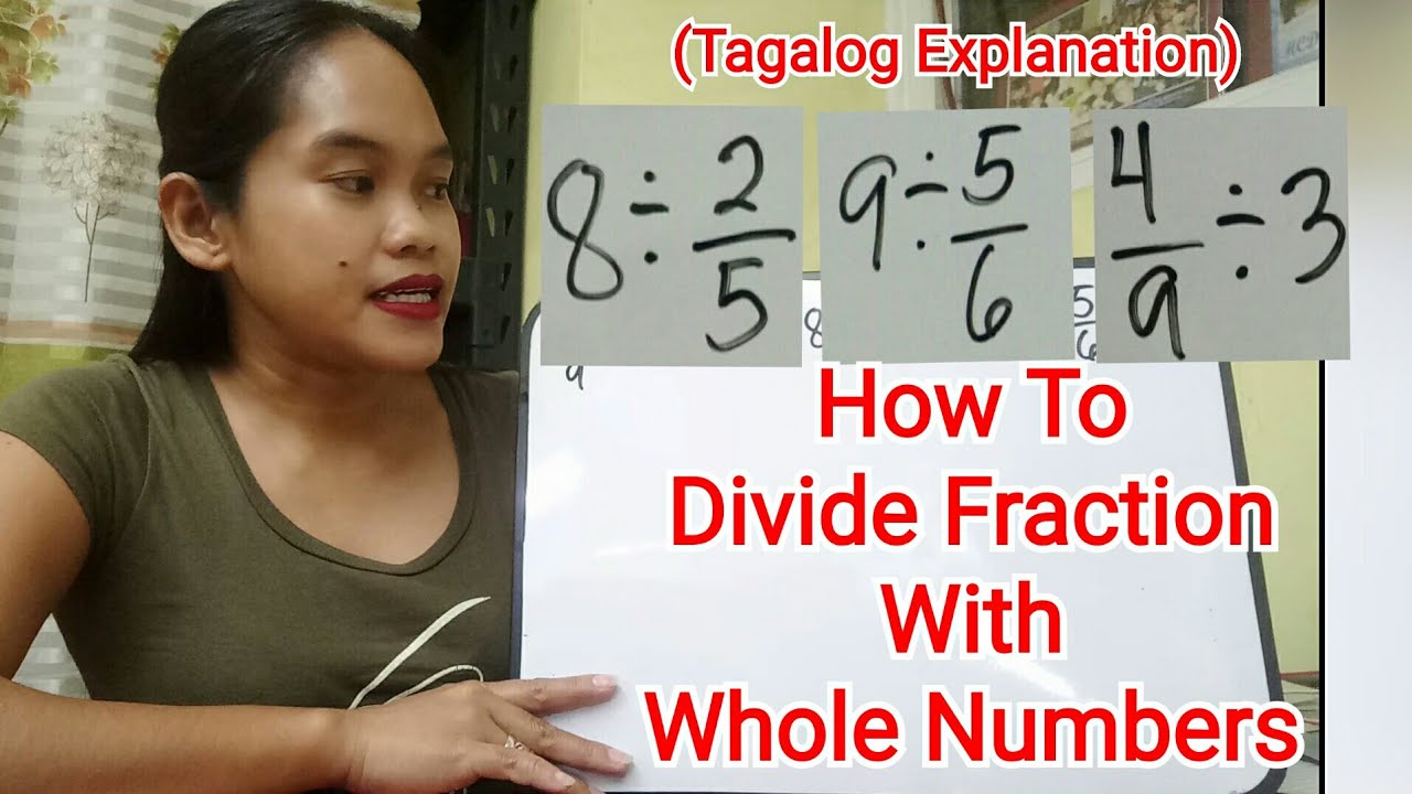 How To Divide Fractions With Whole Numbers YouTube How To Divide Fractions With Whole Numbers YouTube