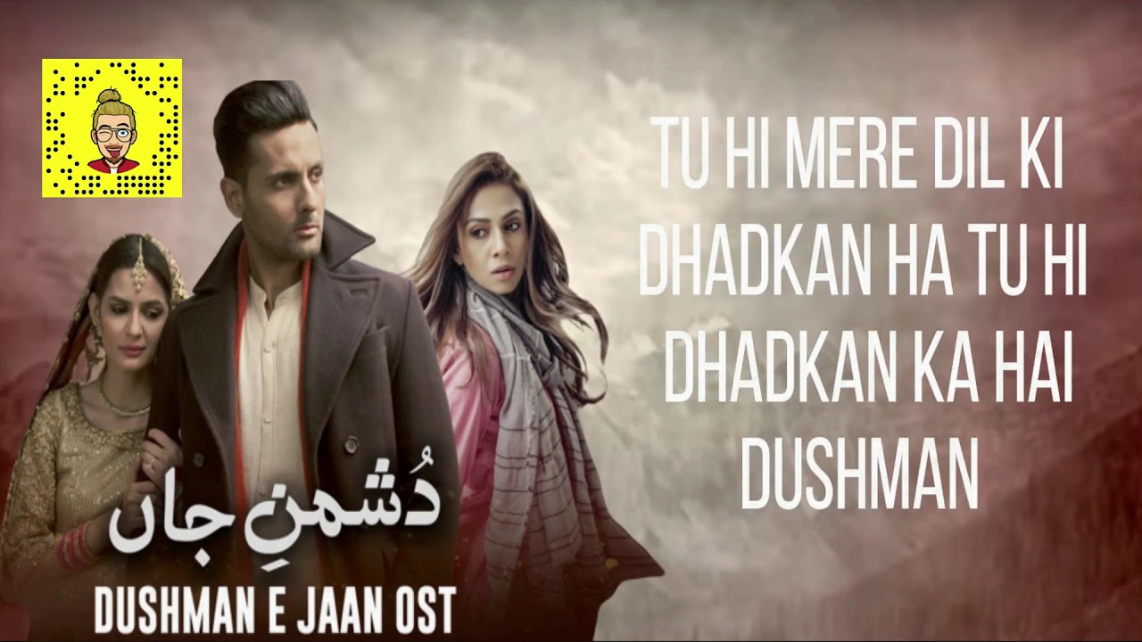 Dushman E Jaan Ost Full Song Lyrics New Pakistani Drama Song 2020 Ary ...