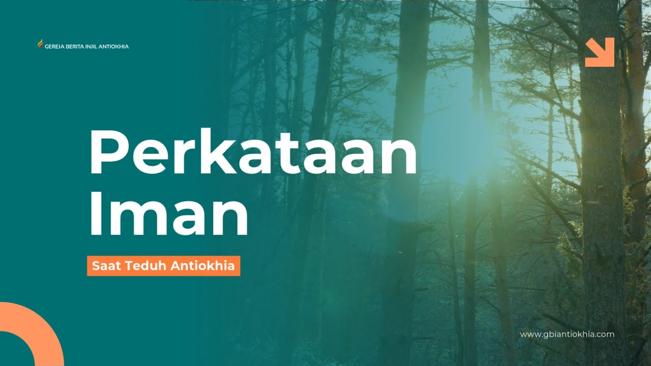 Perkataan Iman | Saat Teduh Antiokhia 22 September 2025 - YouTube