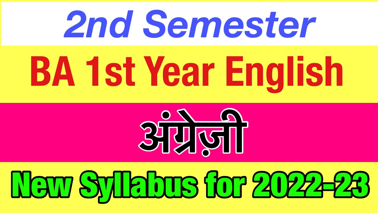 2nd Semester Syllabus 2022-23 || BA 1st Year English 2nd semester ...