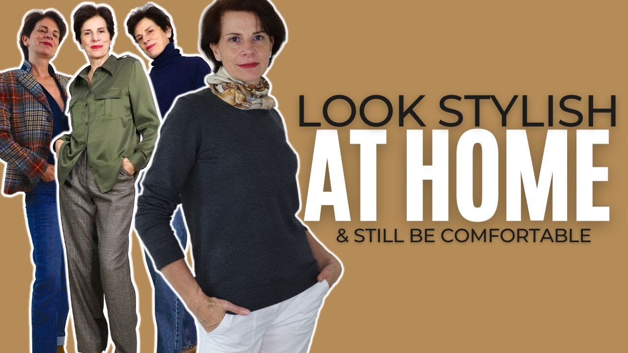 How To Look Stylish At Home And Be Comfortable - YouTube