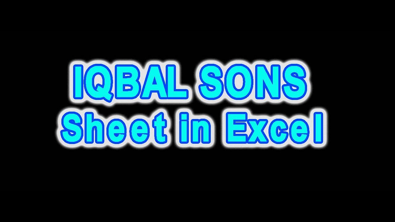 IQBAL SONS OR Product Sheet Sir Ali Raza 2022 - YouTube