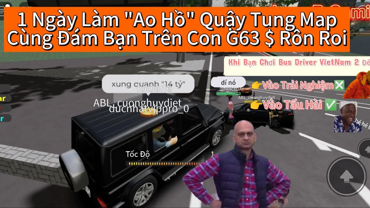 Bus Driver VietNam 2 || G63 và Rôn Roi & Một Ngày Quậy Tung Map Cùng ...