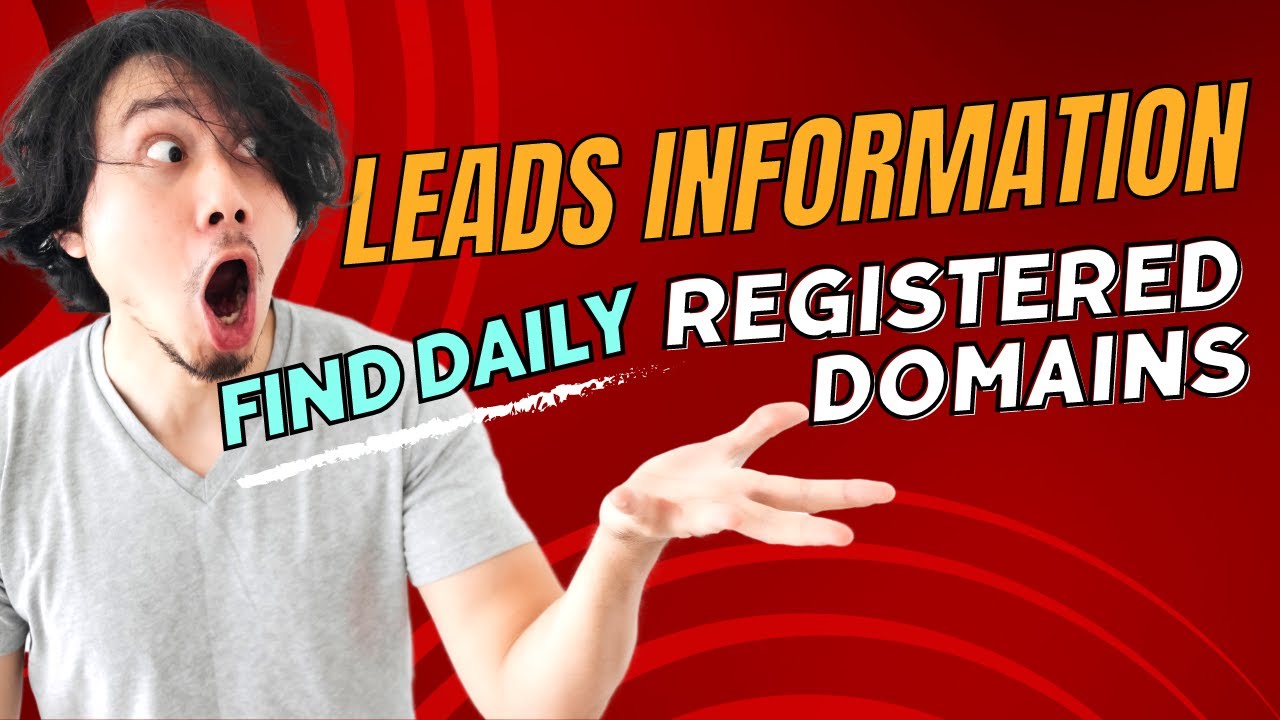 How To Find Daily Registered Domains With Leads Generation Information ...