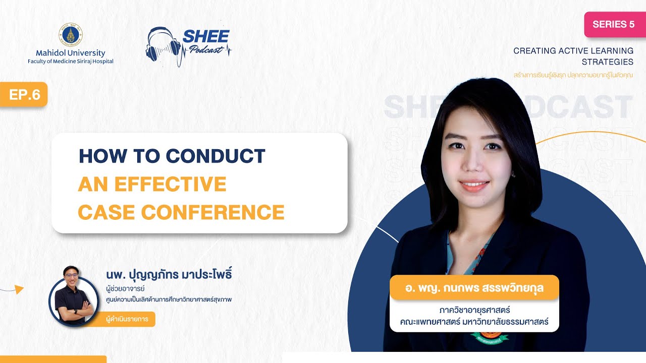 S5 EP06 : How to conduct an effective case conference - YouTube