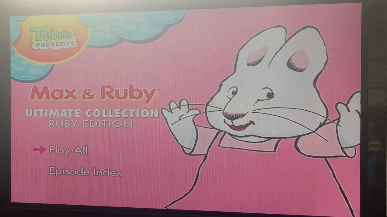Closing to Max & Ruby Ultimate Collection: Ruby Edition 2013 DVD - YouTube