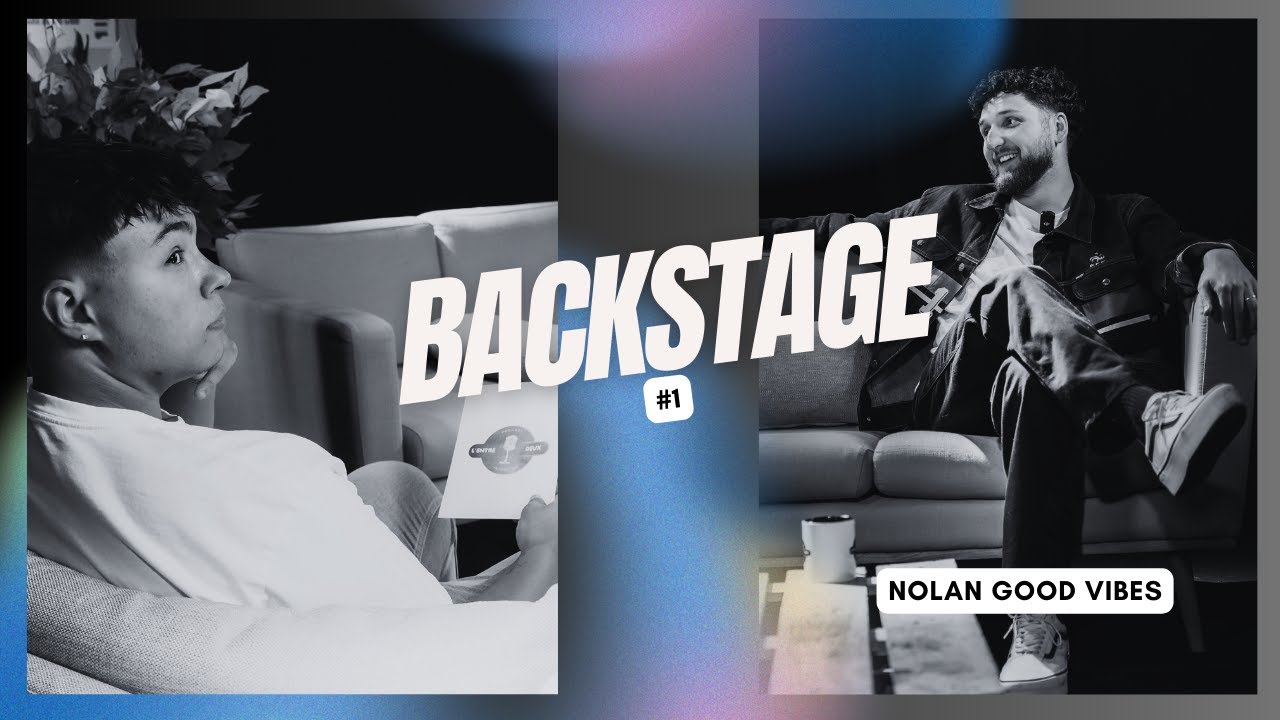 BACKSTAGE - Nolan Good Vibes #1 - YouTube