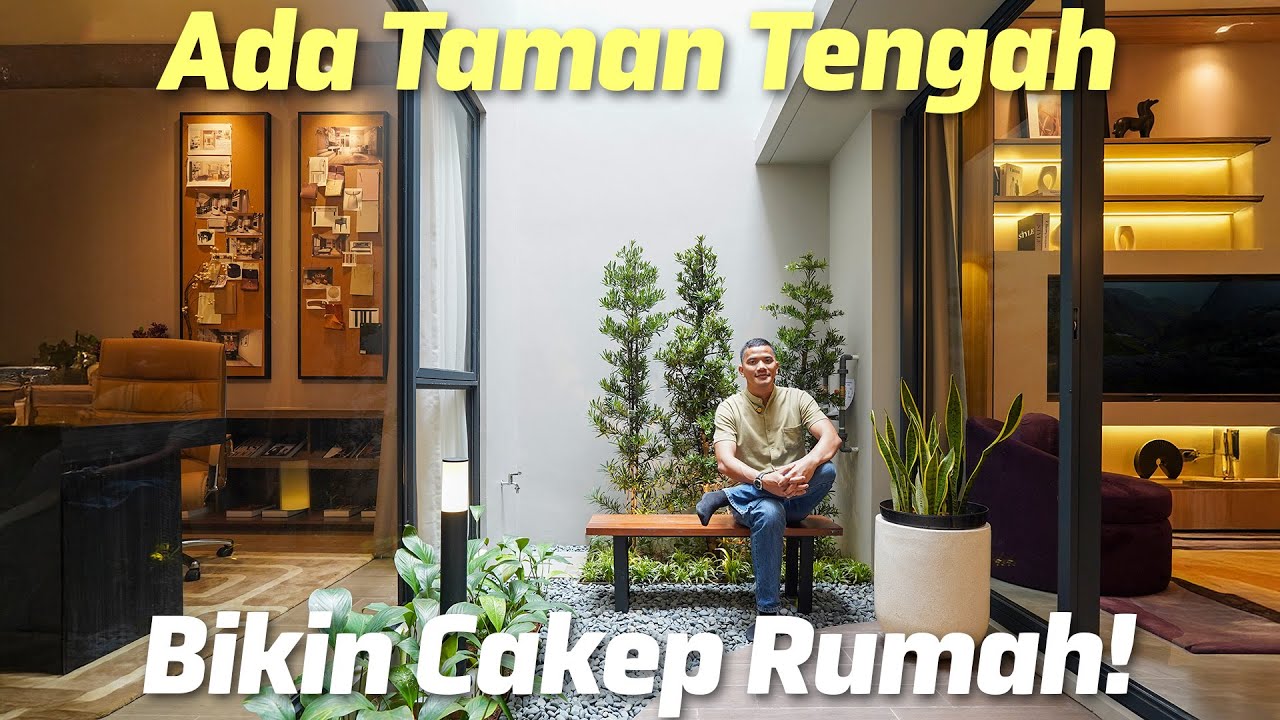 Rumah ada Taman Tengah Emang Ga Pernah Salah! Caksana, Suvarna Sutera ...