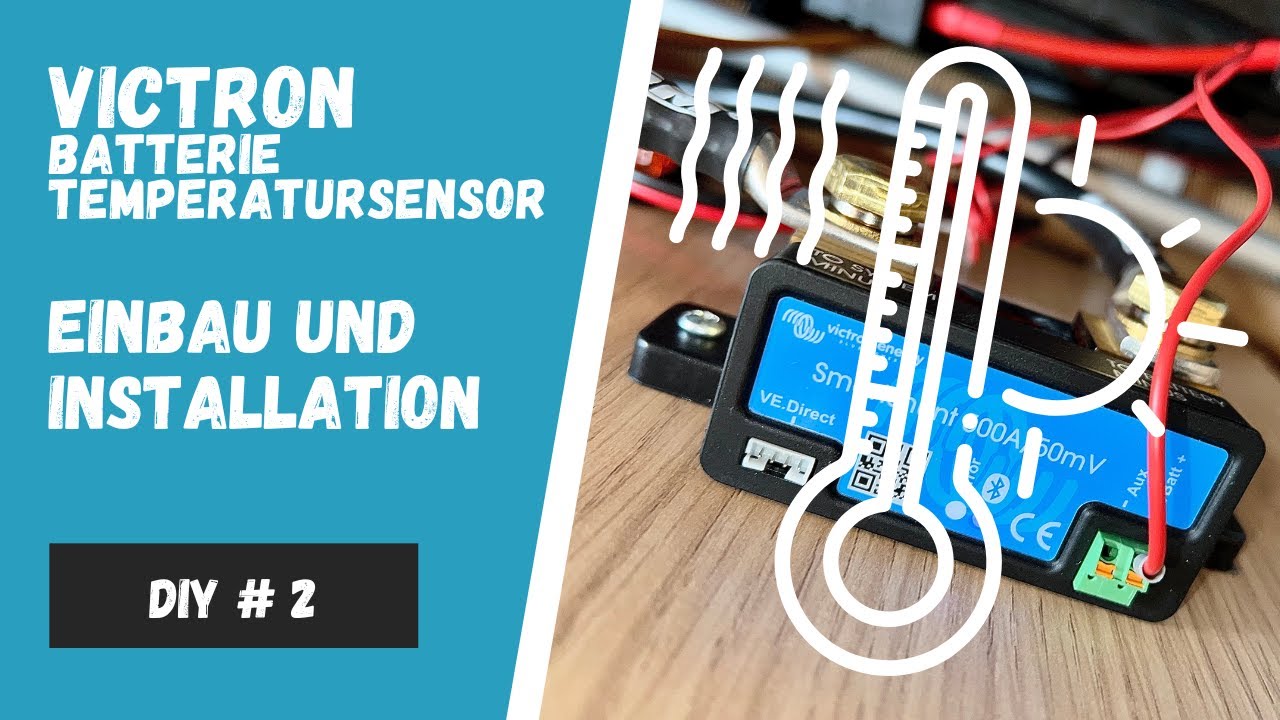 Batterie Temperatursensor anschließen | Victron SmartShunt ...