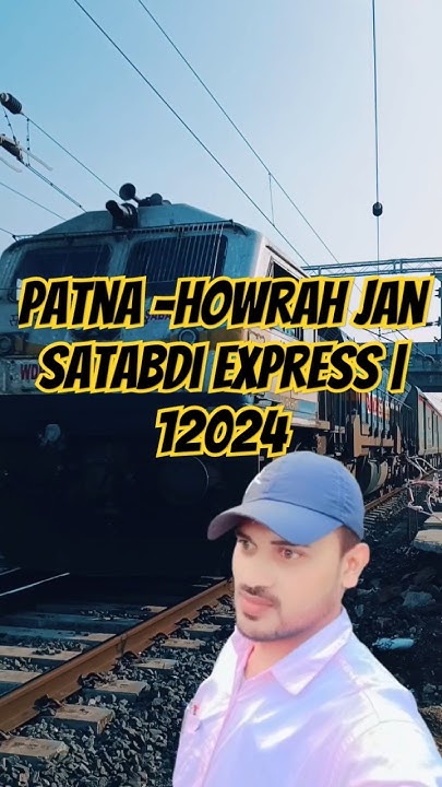 Patna -Howrah Jan Satabdi Express | 12024 #shorts #viralshorts #train #railway #travel # ...