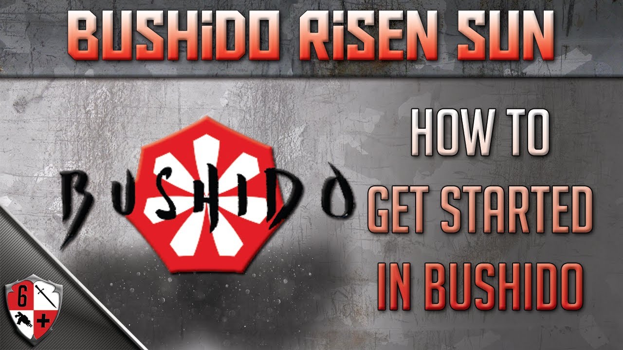 How to get started with Bushido Risen Sun - YouTube
