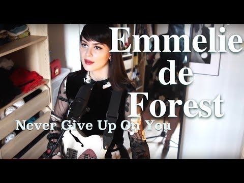 Emmelie de Forest - Never Give Up On You