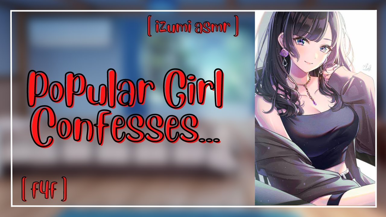 ASMR: the popular girl on campus confesses to you [f4f] [sapphic ...