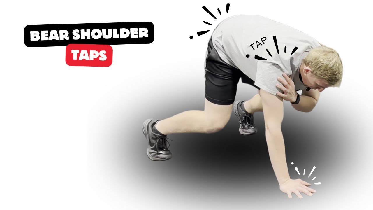 Bear Shoulder Taps: Shoulder Stability - YouTube