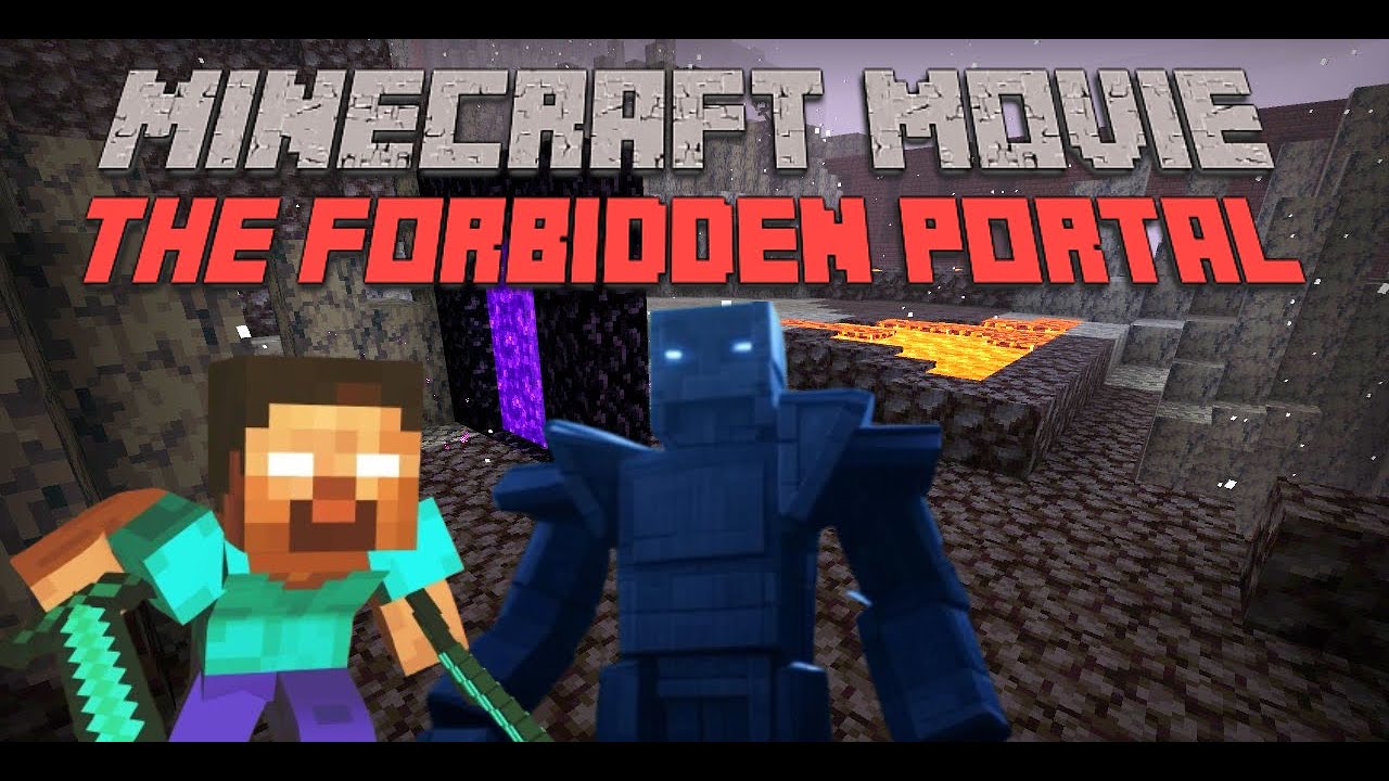 MINECRAFT MOVIE - THE FORBIDDEN PORTAL - YouTube