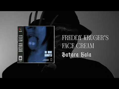 Batara Kala - FREDDY KRUGER'S FACE CREAM (Lyric Video)