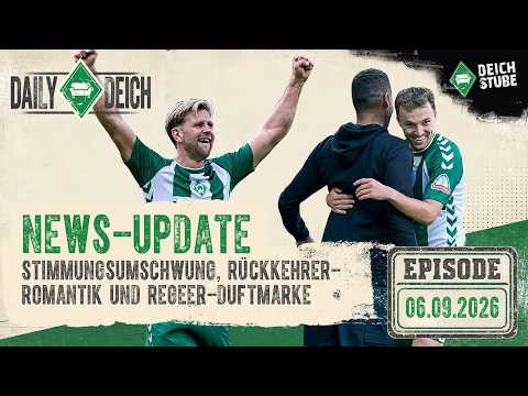 News-Update: Werder-Stimmungsumschwung, Rückkehrer-Romantik und Regeer-Duftmarke!