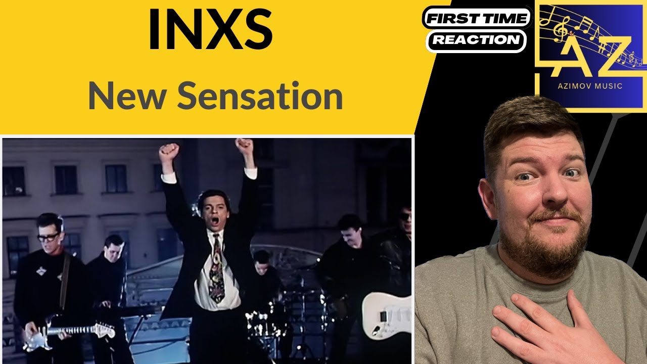 FIRST TIME REACTION to New Sensation by INXS ¦ FUN & UPLIFTING! - YouTube