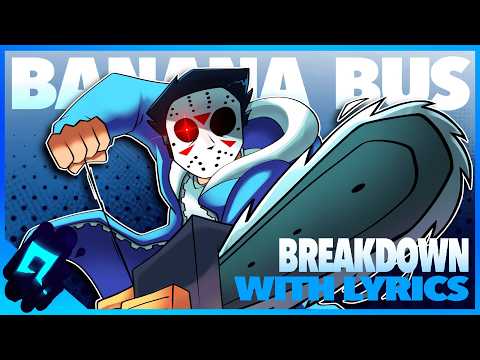 BANANA BUS BREAKDOWN WITH LYRICS | FORSAKEN OST ~ Lyrical Cover
