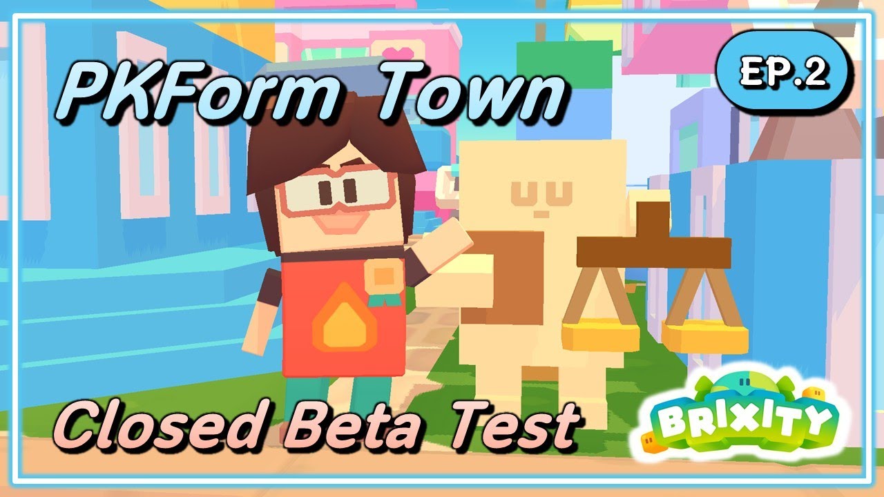 [Live] BXT EP.2 | PKForm Town - YouTube