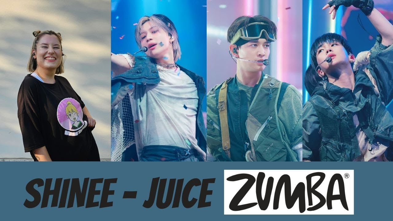 SHINee 샤이니 'JUICE' - KPOP ZUMBA / Dance Fitness - YouTube