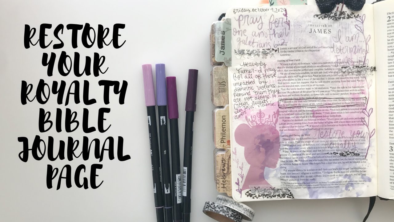 Restore Your Royalty Bible Journaling Process | Creative Faith & Co ...