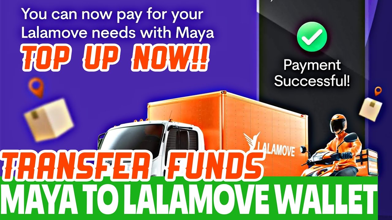 How To Top Up Lalamove Using Maya Wallet ..... - YouTube