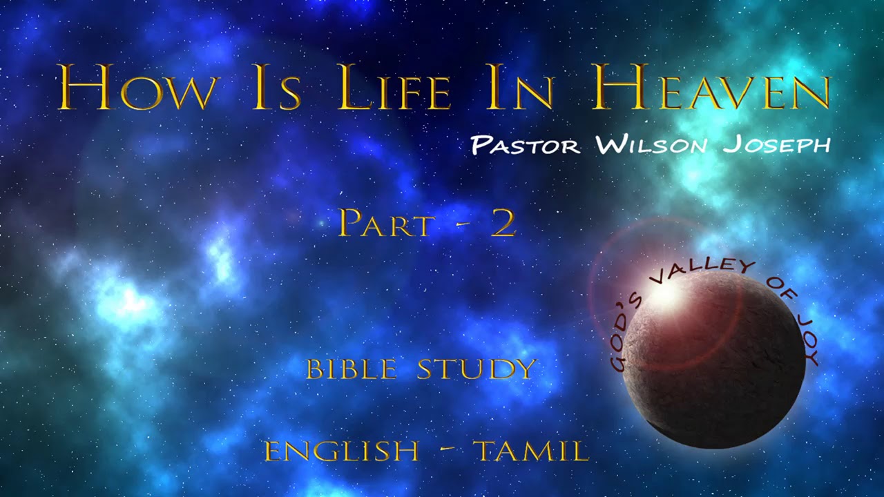 How Is Life In Heaven? | Is Heaven Boring? | TPM Message And Worship ...