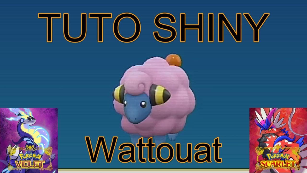 Wattouat Shiny - Tuto - Pokemon Ecarlate et Violet - YouTube
