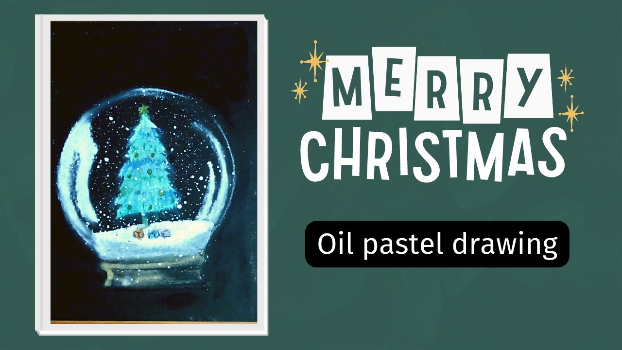 Easy Snow globe drawing with oil pastels| Snow globe drawing - YouTube