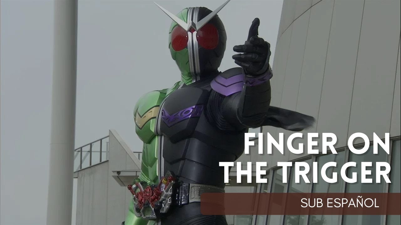 Finger on the Trigger (Heisei Best Re-edit Ver.)【Sub Español】// Kamen ...