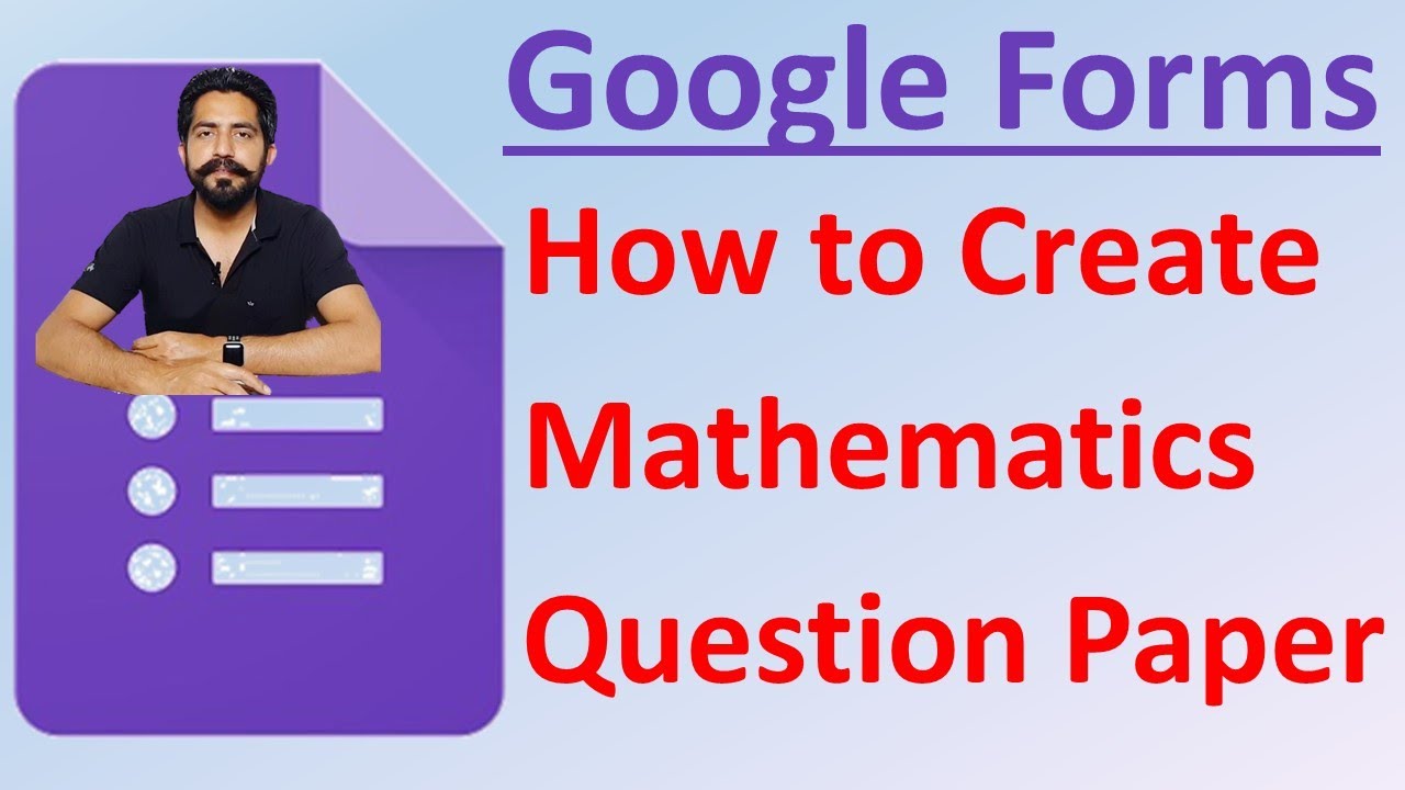 How To Create Mathematics Question Paper On Google Forms YouTube how-to-create-mathematics-question-paper-on-google-forms-youtube