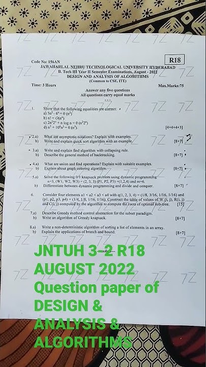 JNTUH R18 3-2 AUGUST 2022 Question paper of DESIGN & ANALYSIS & ALGORITHMS. - YouTube