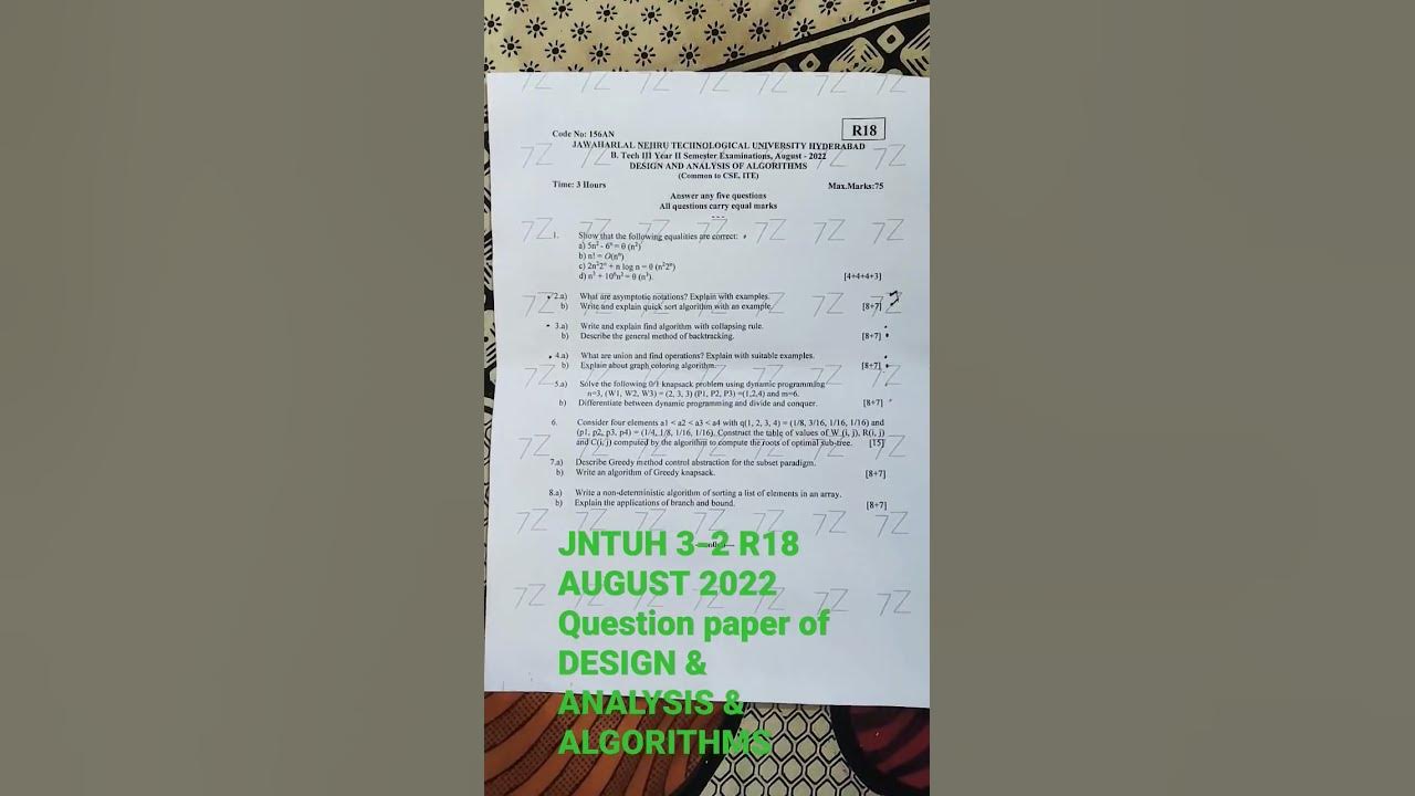 JNTUH R18 3-2 AUGUST 2022 Question paper of DESIGN & ANALYSIS & ALGORITHMS. - YouTube