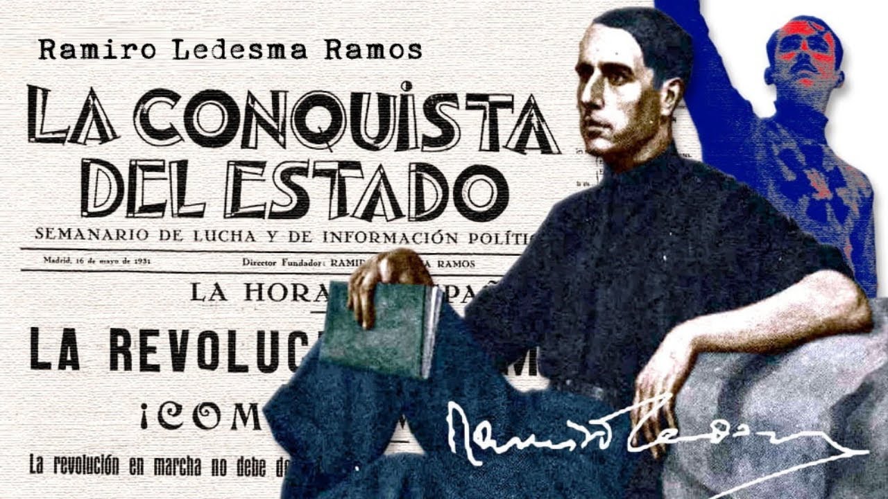 La Conquista del Estado - Ramiro Ledesma Ramos - Reseña - YouTube