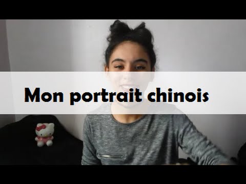 TAG : Mon portrait chinois ★ - YouTube