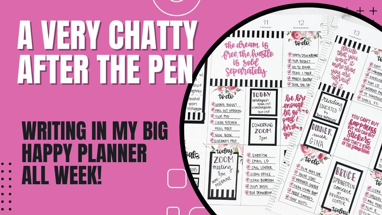 AFTER THE PEN | WRITING IN MY BIG HAPPY PLANNER - YouTube