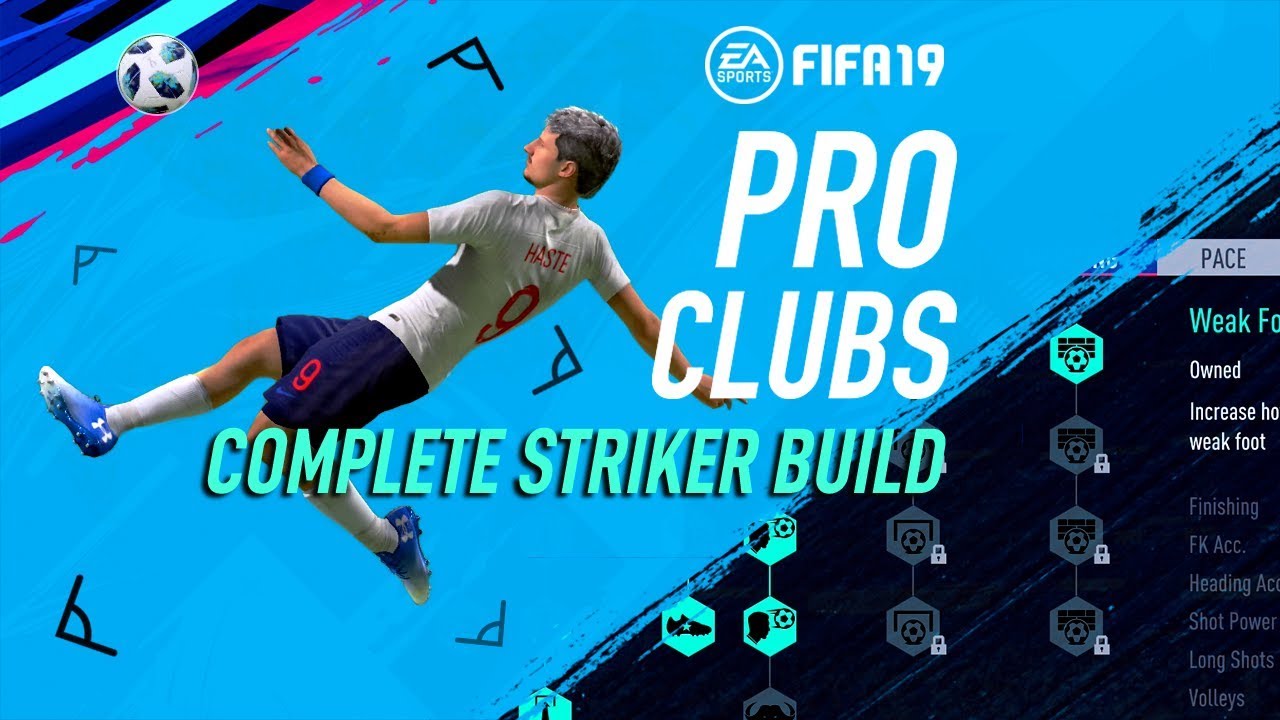 FIFA 19 PRO CLUBS | Complete Striker Build - YouTube