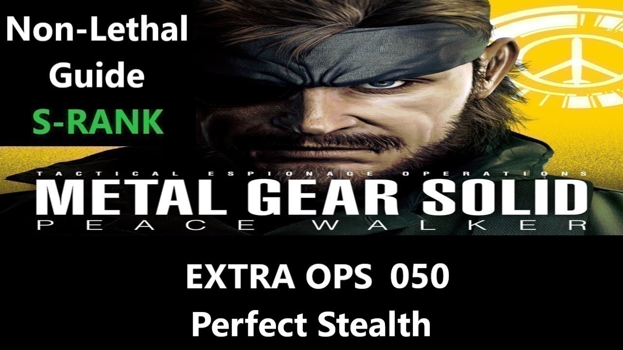 MGS Peace Walker Extra Ops 050 | Perfect Stealth - YouTube