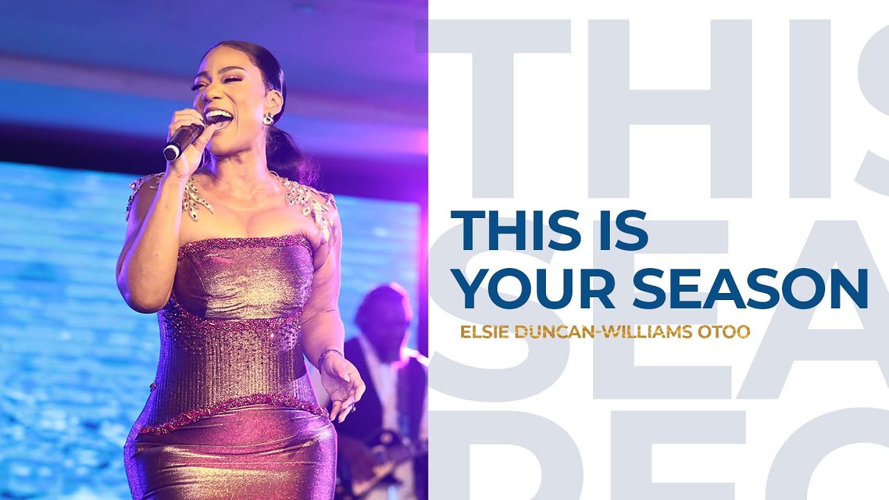 THIS IS YOUR SEASON(SINACH) | ELSIE DUNCAN-WILLIAMS OTOO - YouTube