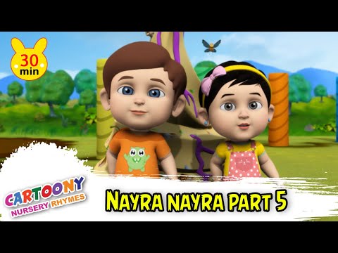 Nayra Nayra Part 5 | Animated Nursery Rhymes For Children Song | Children Songs | Nayra Rhymes