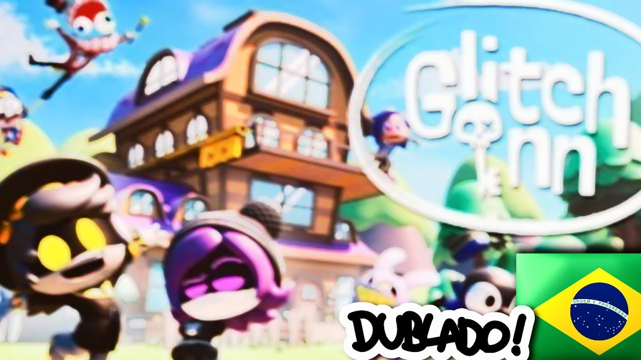 Bem vindo ao Hotel GLITCH! [DUBLADO] (Glitch Inn fandub) - YouTube