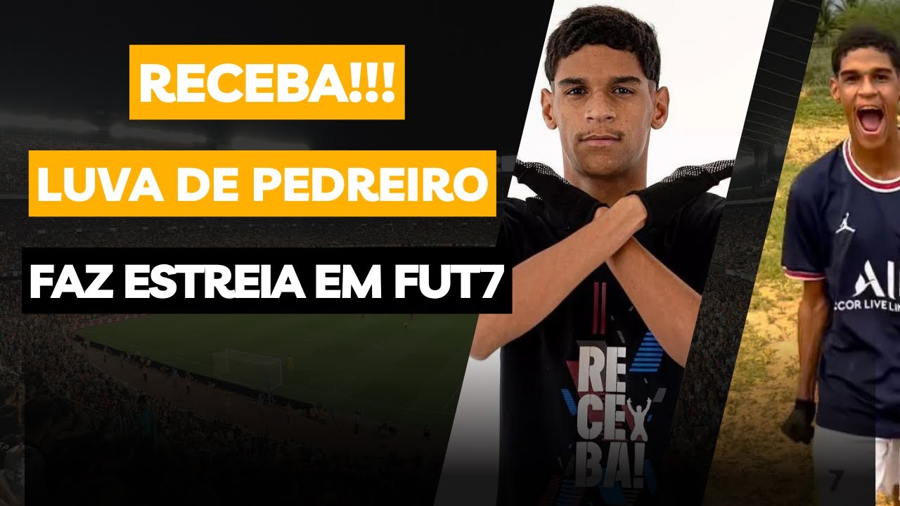RECEBA!! Luva de pedreiro faz estreia no futebol profissional(fut7 ...