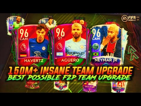150+ MILLIONS INSANE TEAM UPGRADE || BEST F2P TEAM UPGRADE || FIFA ...