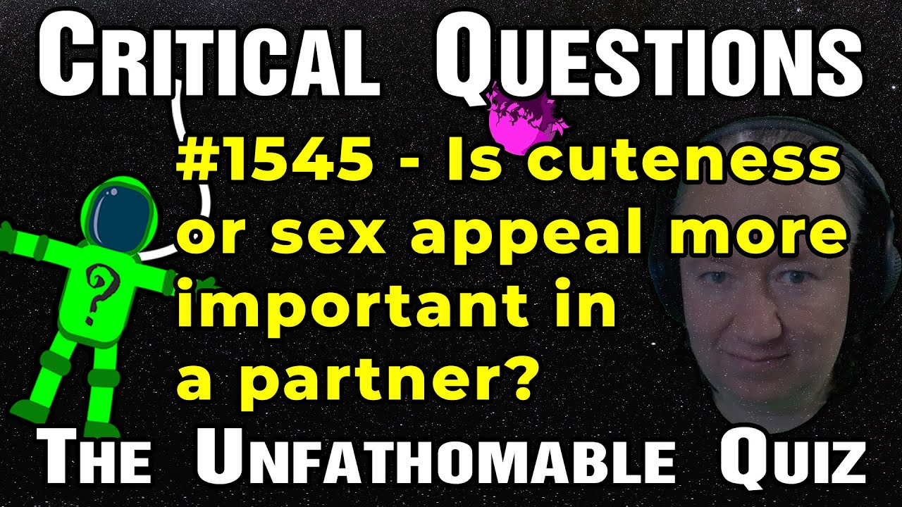 Is Cuteness Or Sex Appeal More Important In A Partner Youtube