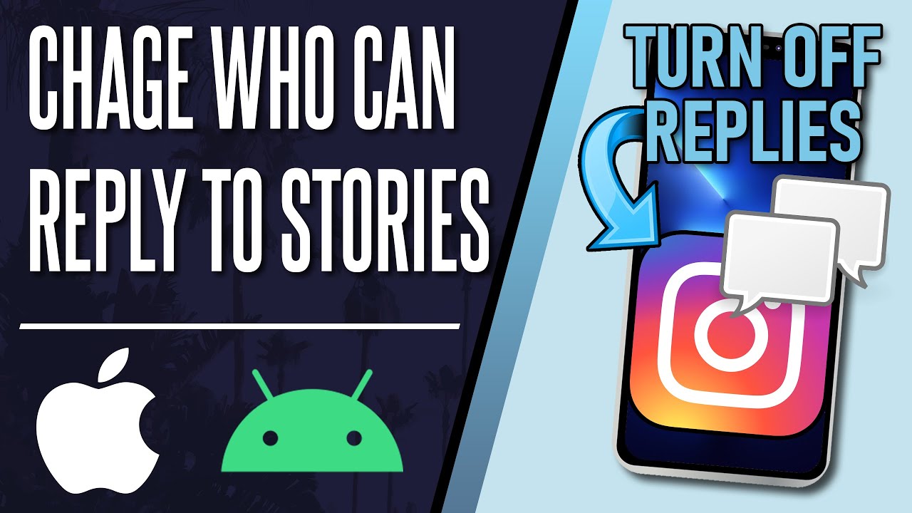 How to Change Who Can Reply to Your Stories on Instagram on iPhone ...