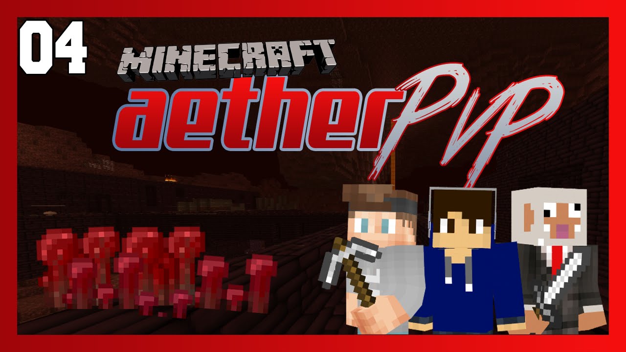 Try the Nether | Minecraft AetherPvP #4 - YouTube