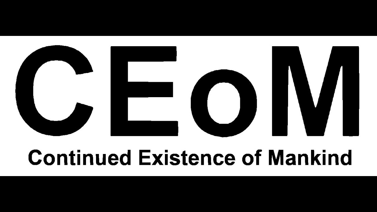 CEoM: The Continued Existence of Mankind - YouTube