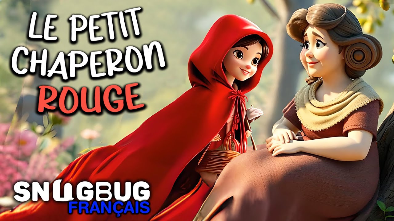 👩🏻‍🦰 Le petit Chaperon Rouge 🐺🧺 Histoires pour Enfants et Contes de ...