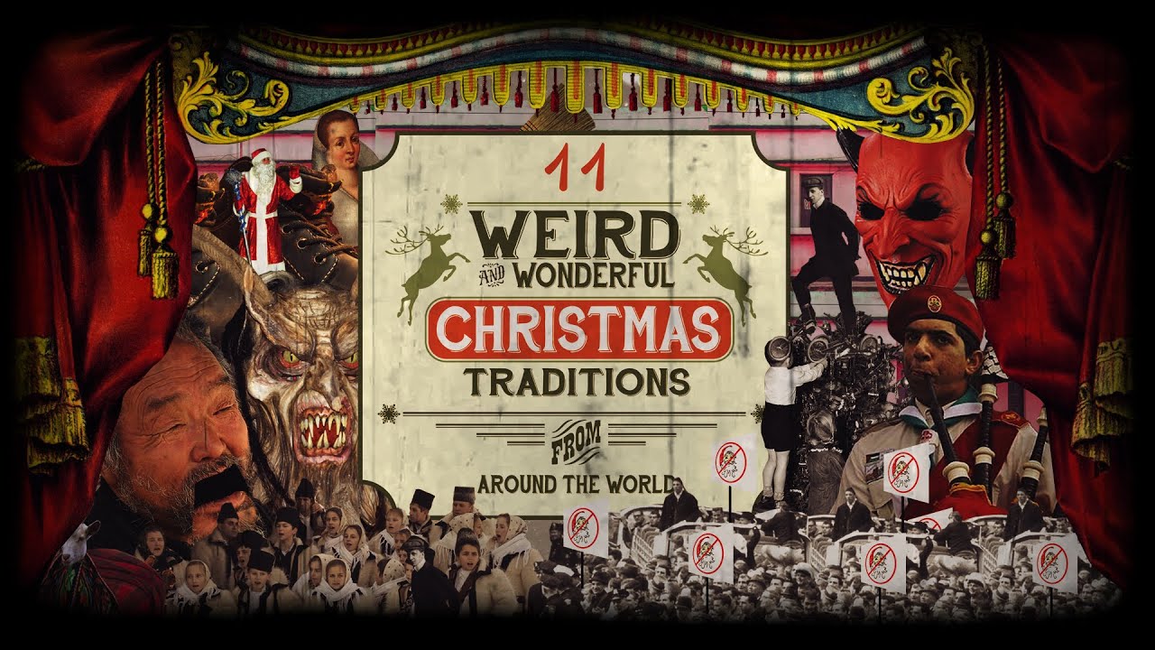 11 Weird and Wonderful Christmas Traditions - YouTube